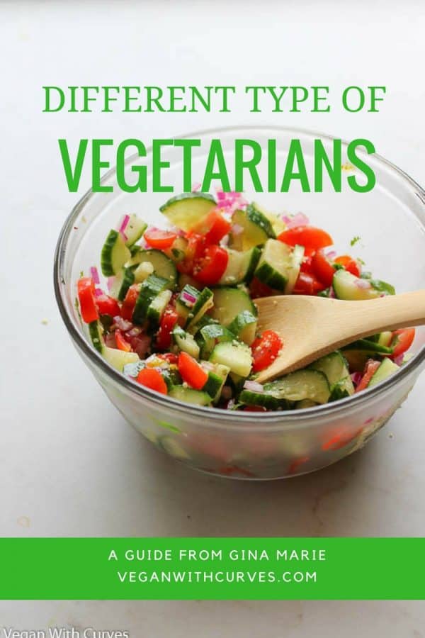 Different Types of Vegetarians - Vegan With Curves